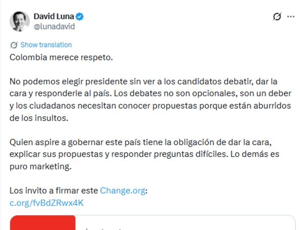 El exprecandidato David Luna respaldó recolección de firmas para exigir ...