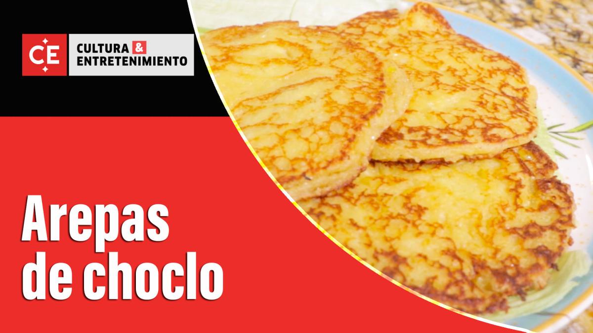 Cómo hacer arepas de choclo: receta